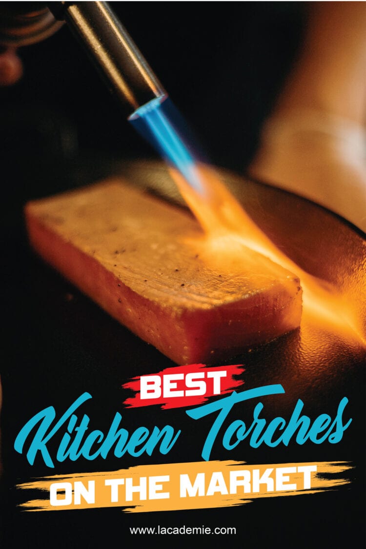 Top 10 Kitchen Torches to Elevate Your Cooking in 2024