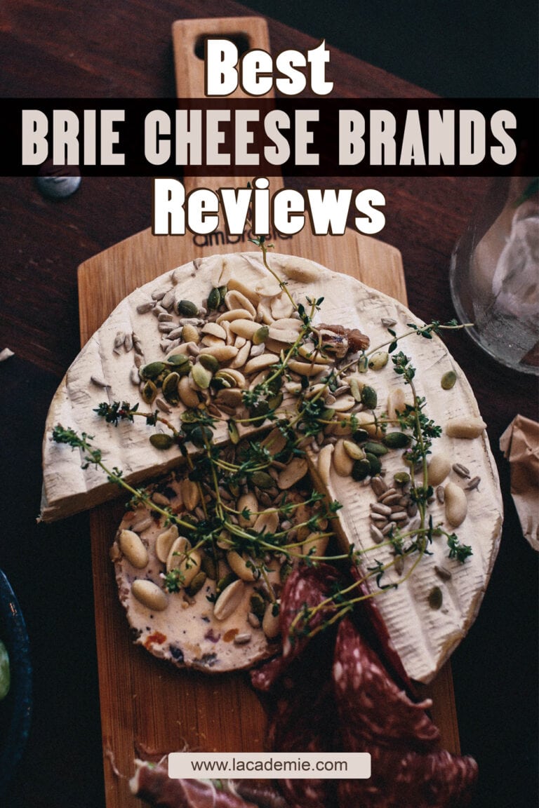 10 Top Brie Cheese Brands for Gourmet Flavors