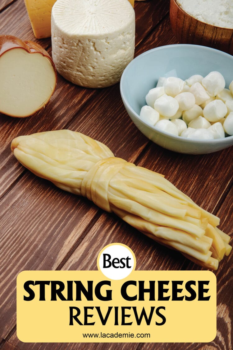10 Best String Cheese Brands for Savory Snacking