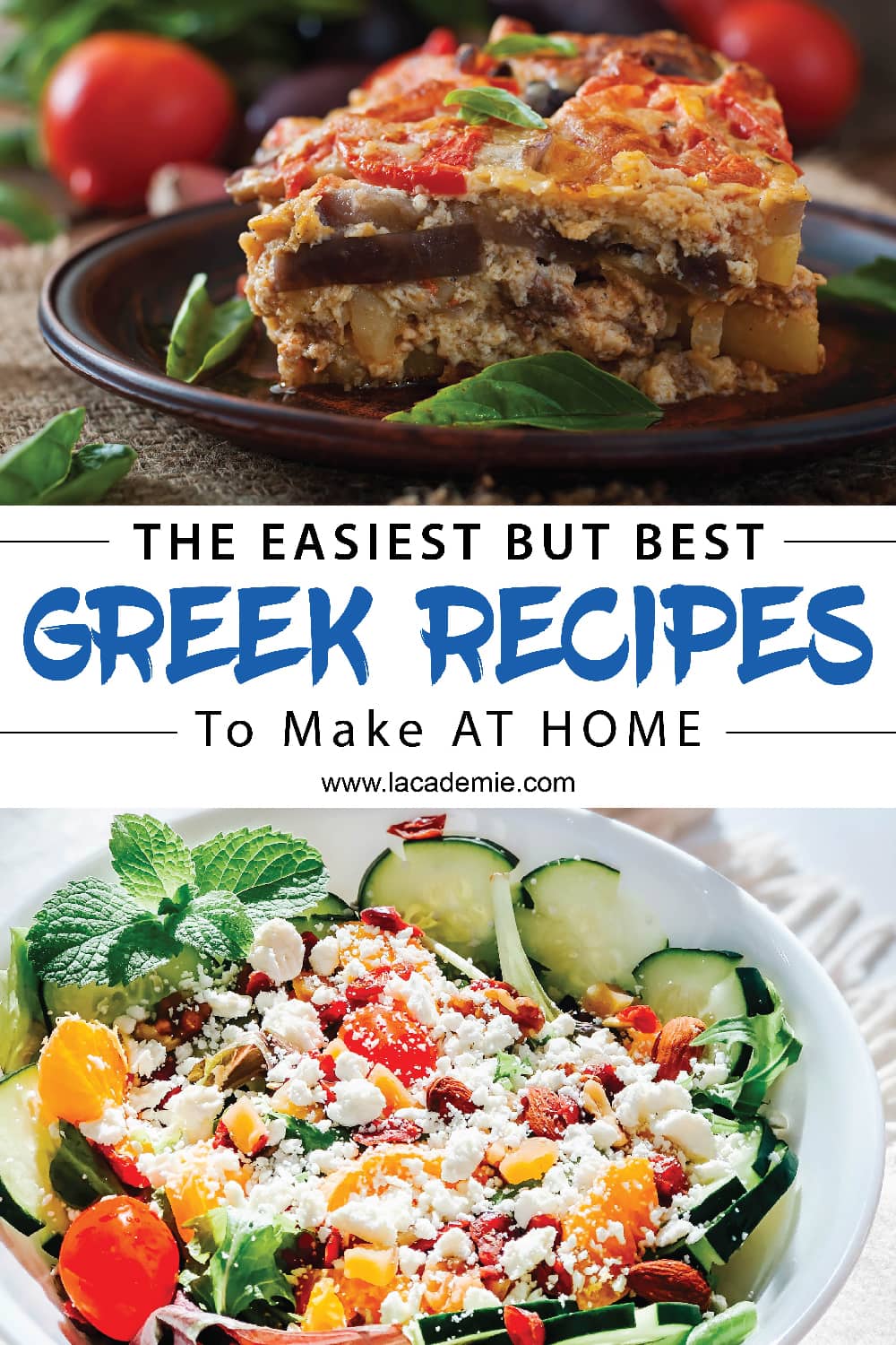 29 Easy Greek Recipes to Taste The Mediterranean Magic