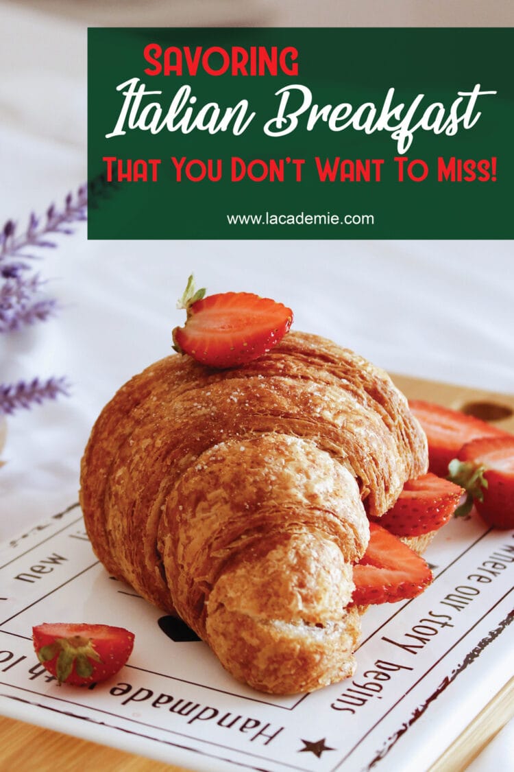 22 Tasty Italian Breakfast Dishes to Enjoy