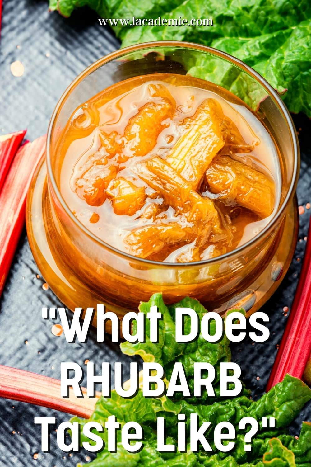 What Does Rhubarb Taste Like? Complete Guide