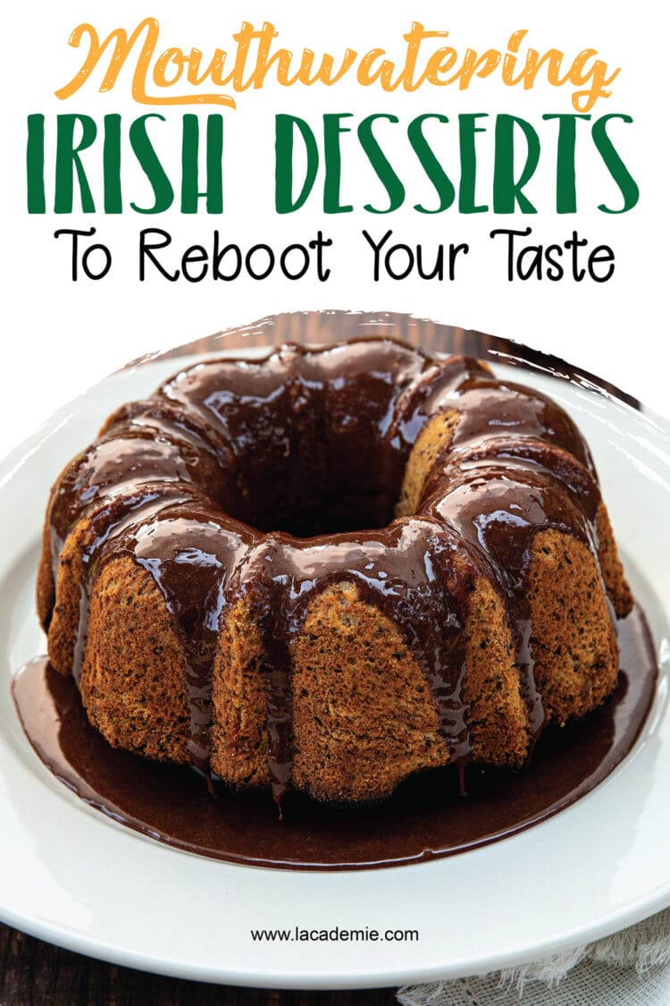Irish Sweet Treats: 30 Best Desserts to Try