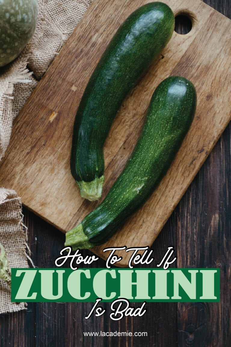 How To Tell If Zucchini Is Bad: Advanced Tips