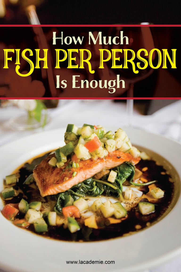 How Much Fish Per Person is Enough? Accurate Serving Guide