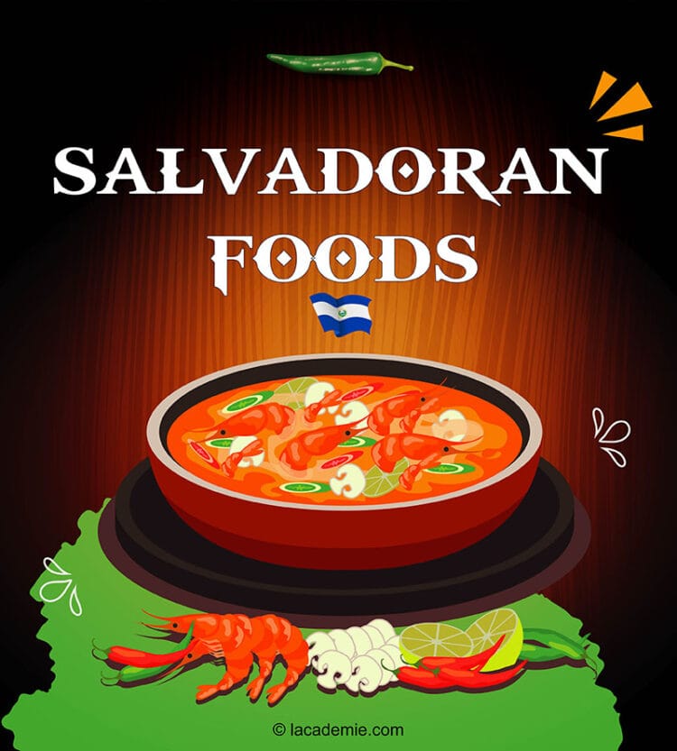 26 Most Popular Salvadoran Foods to Savor