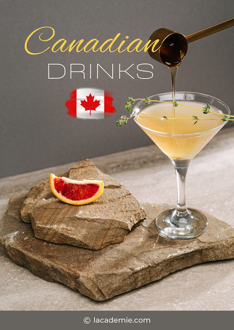 19 Essential Canadian Drinks for Your Beverage List