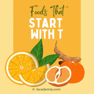 73 Delicious Foods That Start With T: Comprehensive Guide