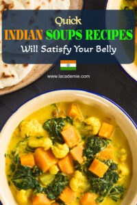 23 Quick & Flavorful Indian Soup Recipes for a Warming Meal
