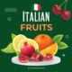 10+ Delicious Italian Fruits to Savor and Enjoy