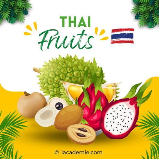 20+ Exotic Thai Fruits to Explore