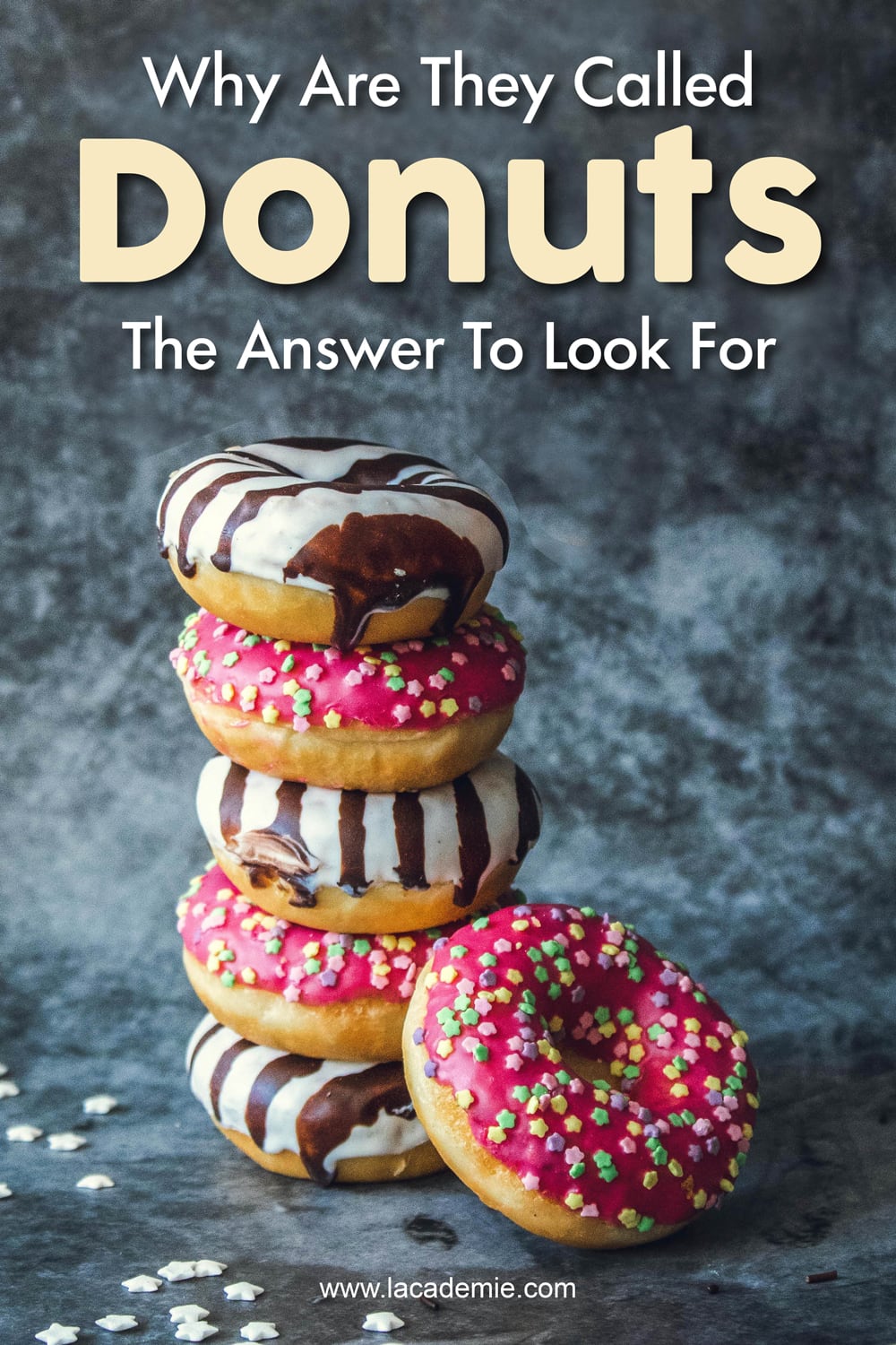 The History of Donuts: Why Are They Called Donuts?