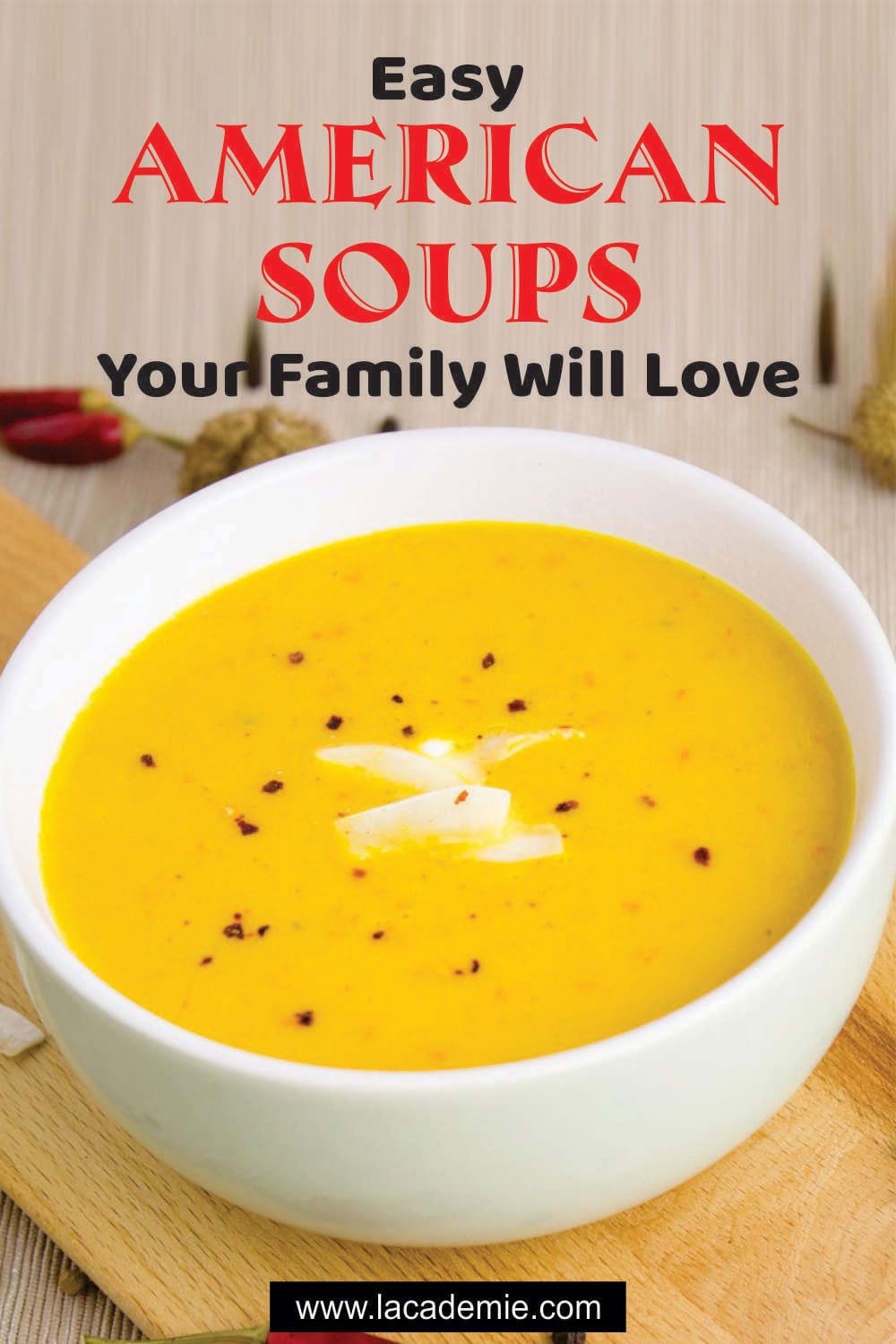24 Simple and Delicious American Soups for Families