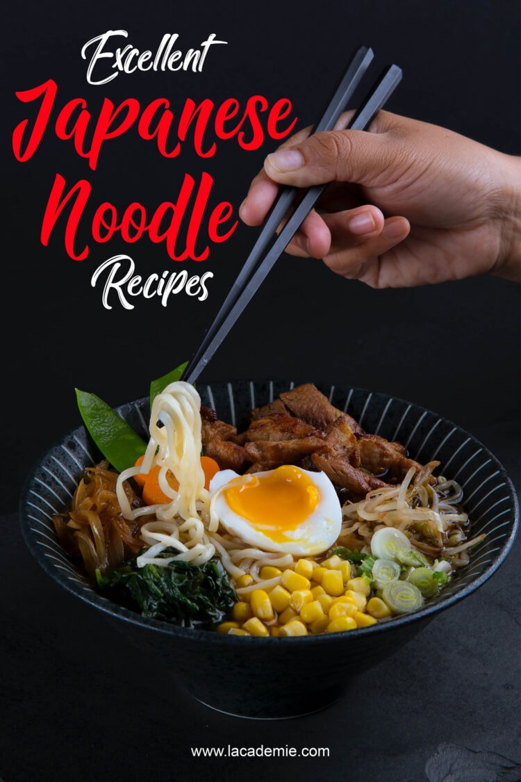 28 Japanese Noodle Recipes Perfect for Any Occasion