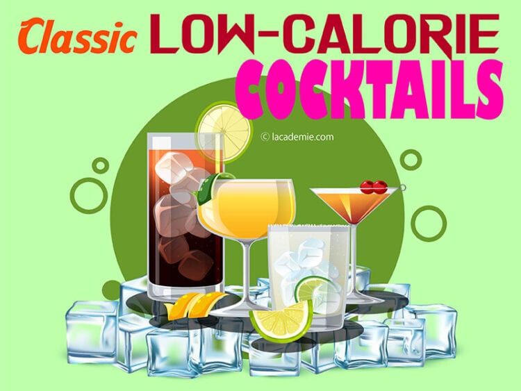Top 20+ Low-Calorie Cocktails for Health-Conscious Drinkers