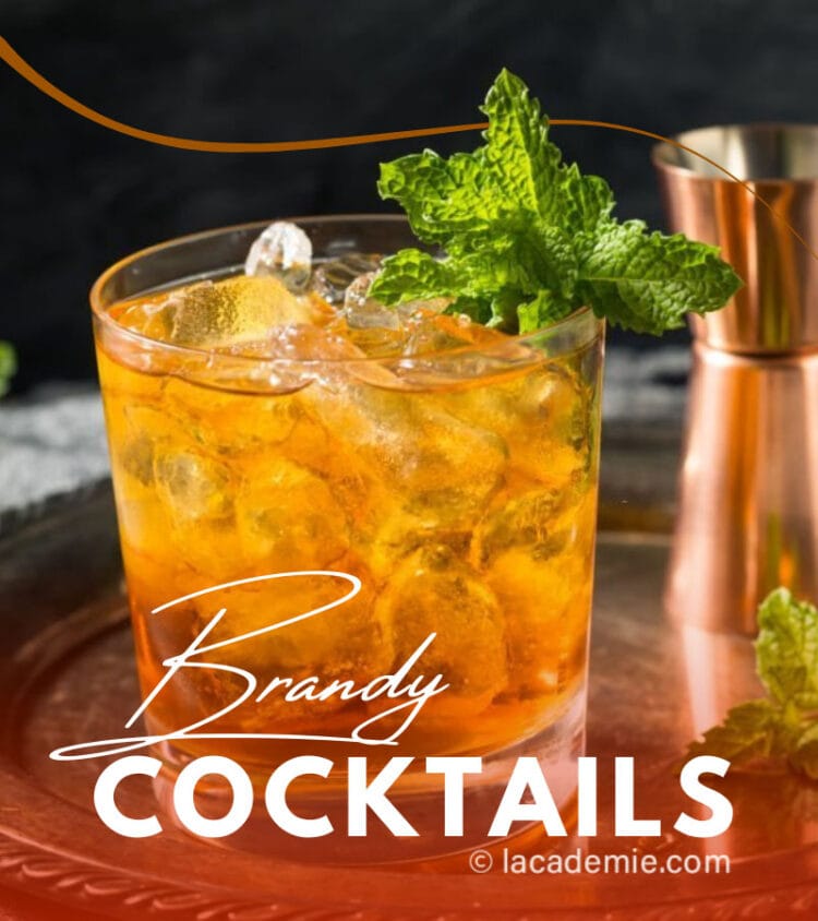 20+ Best Brandy Cocktails Anyone Can Master