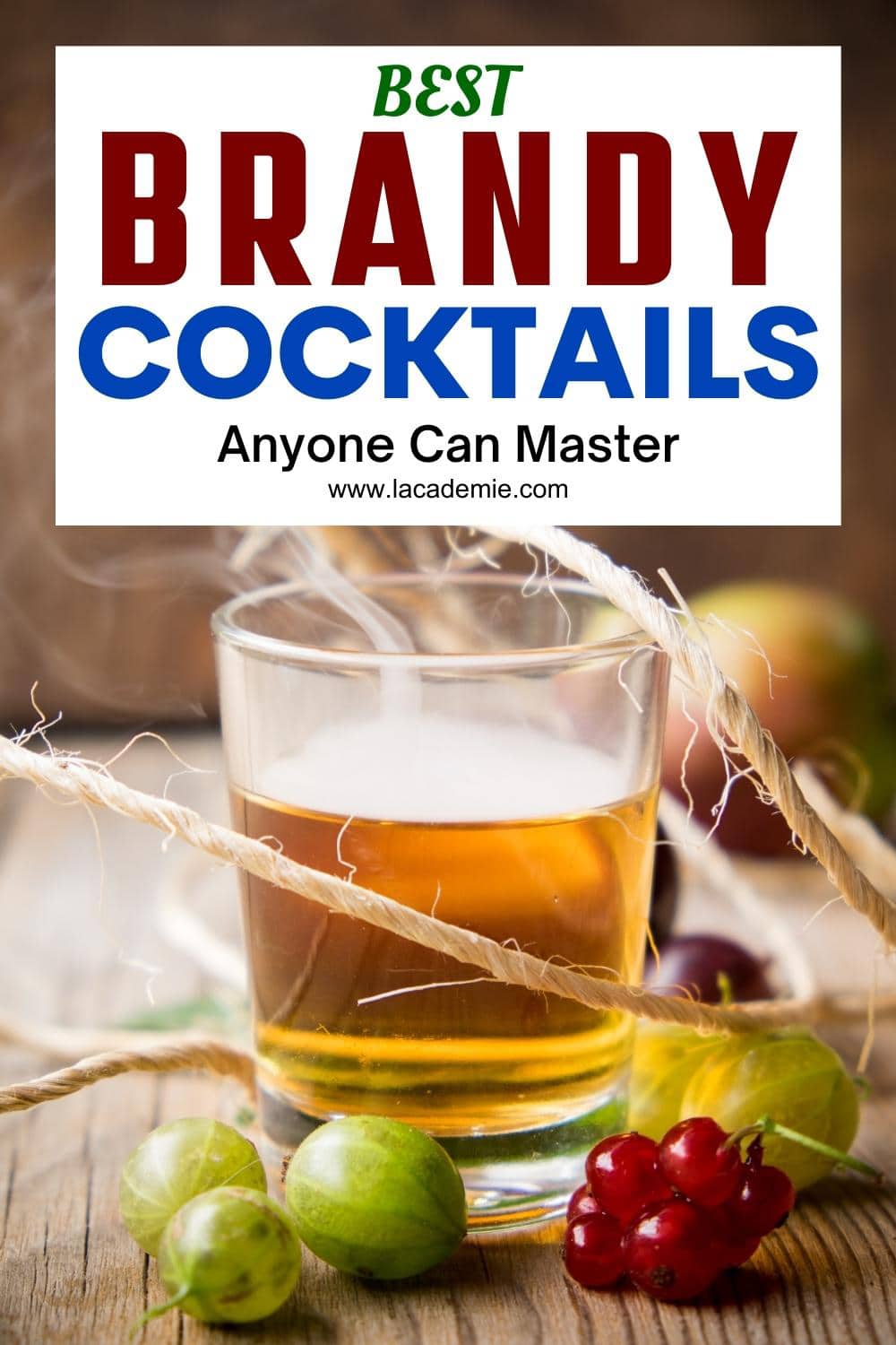 20+ Best Brandy Cocktails Anyone Can Master
