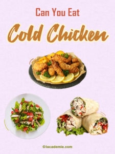 Eating Cold Chicken: Is It Safe?